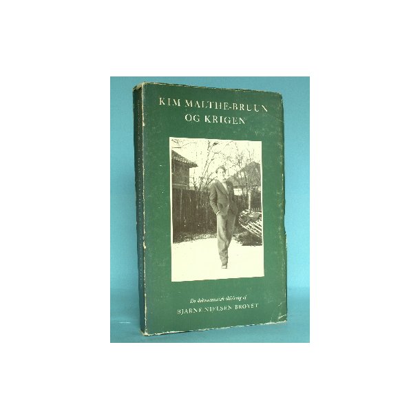 Kim Malthe-Bruun og krigen, Bjarne Nielsen Brovst